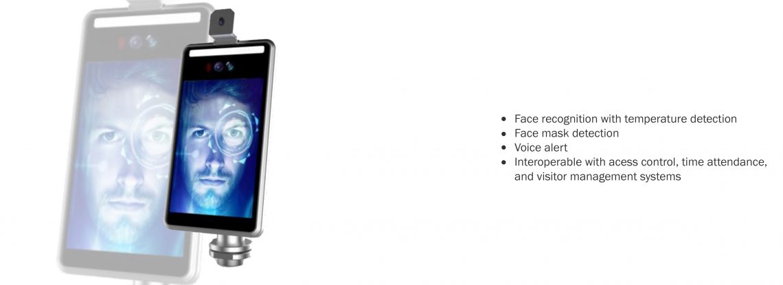 Temperature Detection & Face Recognition – Commerce Asia Inc.